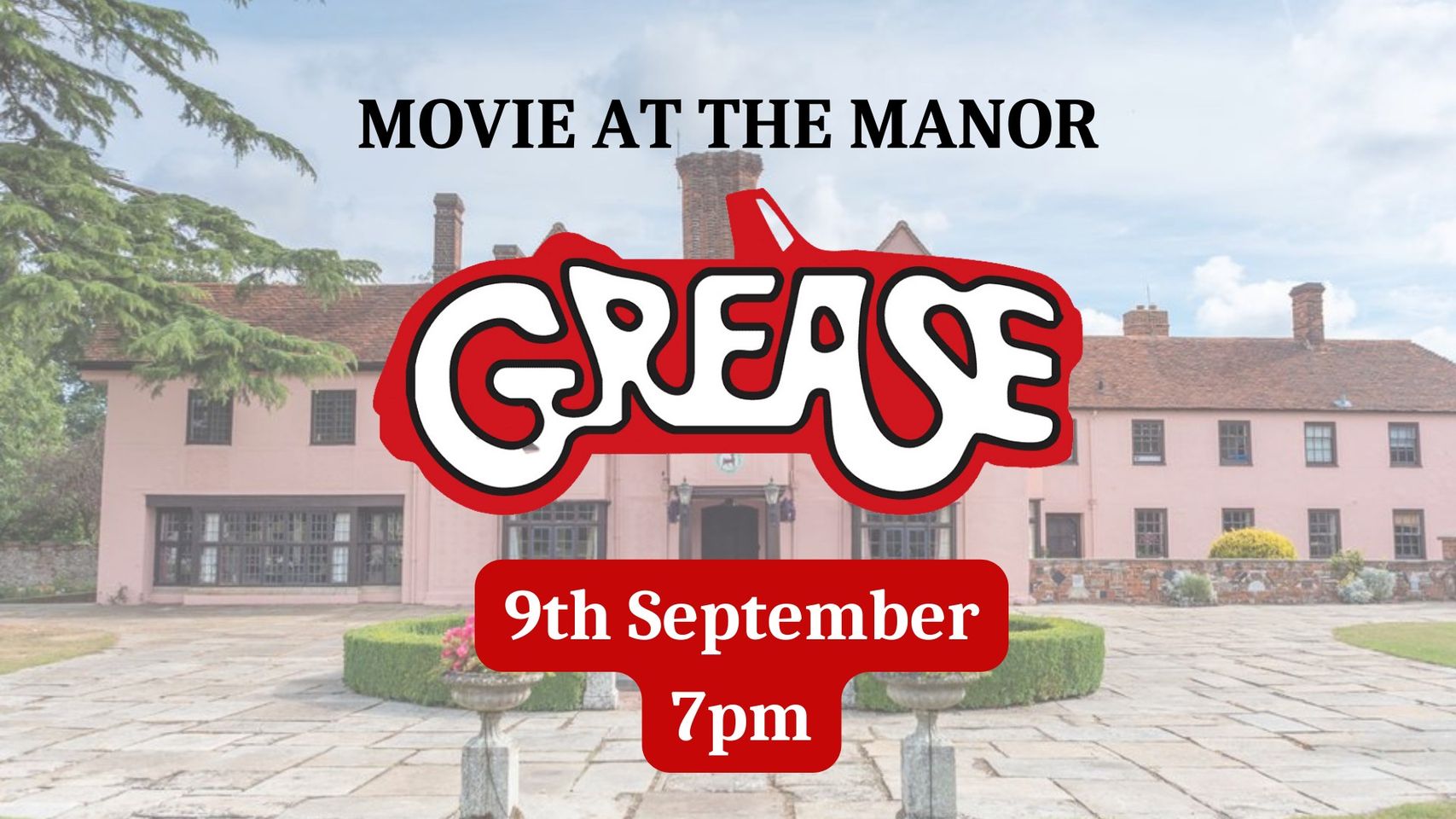 Movie at the Manor - GREASE! - Discover Uttlesford