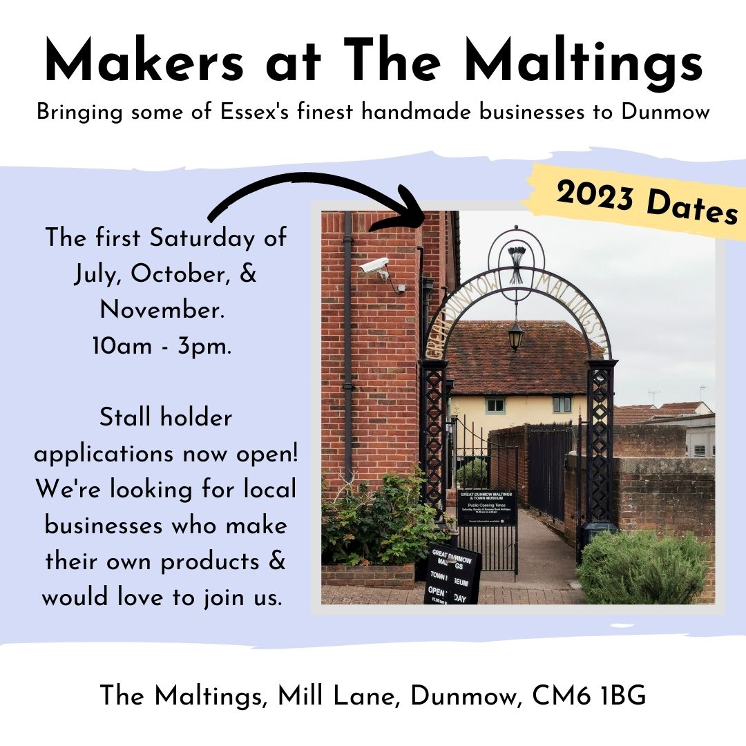 Makers at The Maltings: Great Dunmow - Discover Uttlesford